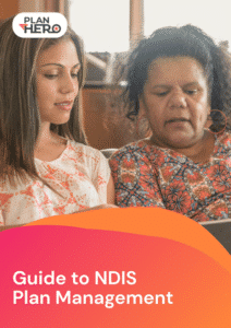NDIS Resources - Plan Hero Plan Managers